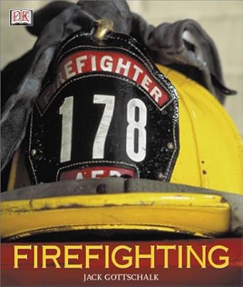 Firefighting: Amazon.co.uk: Books