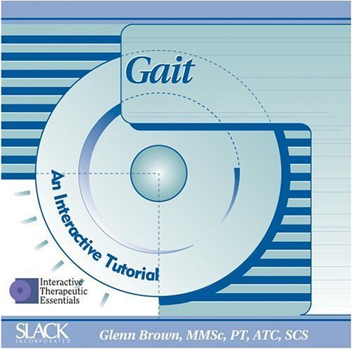 Gait: An Interactive Tutorial: 9781556423680: Medicine & Health Science ...