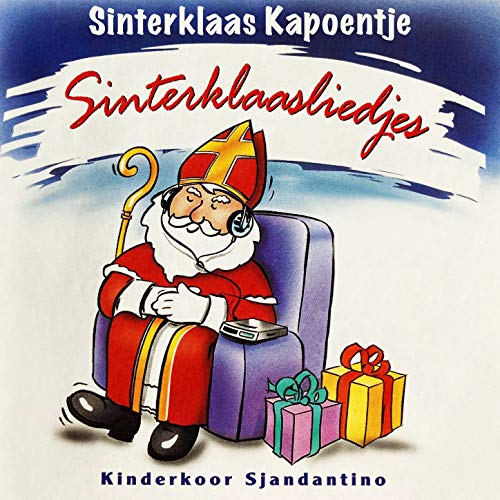 Amazon.com: Sinterklaas Kapoentje : Kinderkoor "Sjandantino": Digital Music