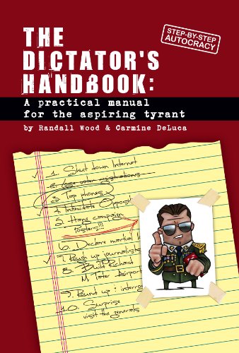 Dictator's Handbook eBook : Wood, Randall, DeLuca, Carmine: Amazon.co ...