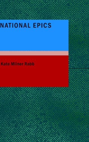 National Epics: Milner Rabb, Kate: 9781437517156: Amazon.com: Books