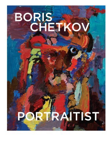 Boris Chetkov, Portraitist: Dr. Alexander Borovsky: 9780976694939 ...