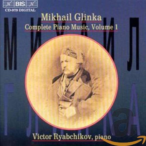 Mikhail Glinka, Victor Ryabchikov - Glinka: Complete Piano Music, Vol ...