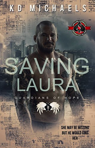Saving Laura (Special Forces: Operation Alpha) (Guardians of Hope Book ...