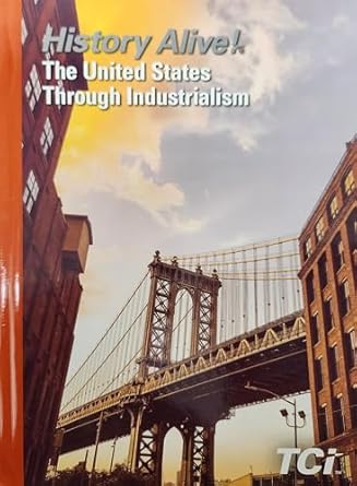 History Alive! The United States Through Industrialism, Student ...