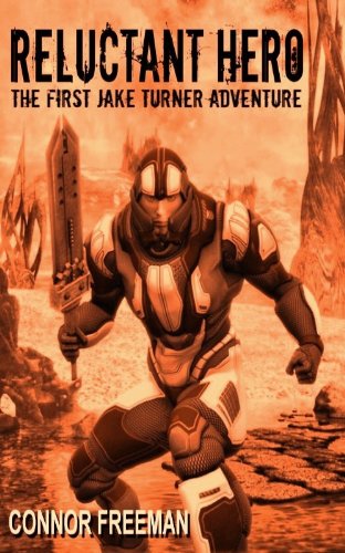 Amazon.com: Reluctant Hero (The Adventures of Jake Turner Book 1) eBook ...