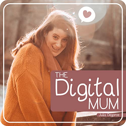 The Digital MUM par Julia de Studio Creajoy : Julia DEGORCE: Amazon.in: Audible Books & Originals
