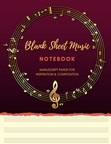 Amazon.com: Blank Sheet Music Notebook MANUSCRIPT PAPER FOR INSPIRATION ...