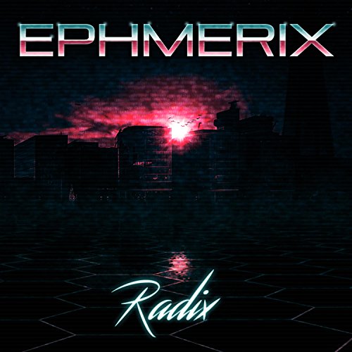 Play Radix by Ephmerix on Amazon Music