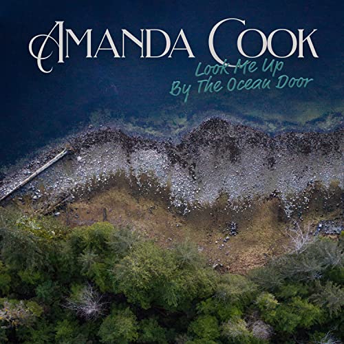 Amazon Music - Amanda CookのLook Me Up By the Ocean Door - Amazon.co.jp