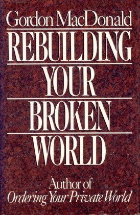 Buy Rebuilding Your Broken World Book Online at Low Prices in India ...