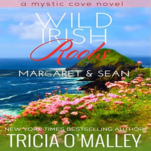 Wild Irish Soul: The Mystic Cove Series, Book 3 (Audio Download ...