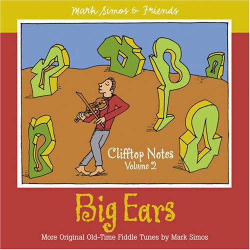 Vol. 2-Clifftop Notes: Big Ears-More Original Old-: Simos, Mark ...