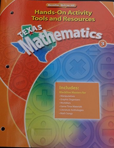 Texas Mathematics. Hands-On Activity Tools and Resources Grade3 ...