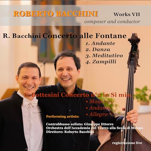 Amazon.com: Roberto Bacchini, composer & conductor, vol. VII - Double ...