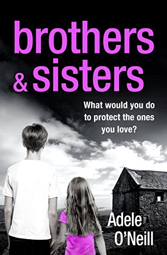 Amazon | Brothers & Sisters: A gripping psychological thriller that ...