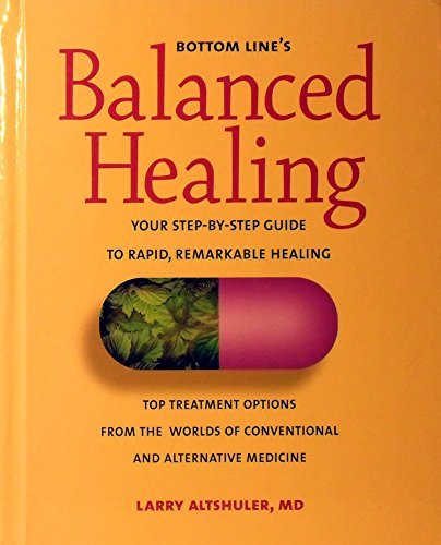 Balanced Healing by Larry Altshuler (2004-11-06): Laurence H. Altshuler ...