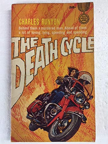 The Death Cycle (Gold Medal s1268): Runyon, Charles: Amazon.com: Books