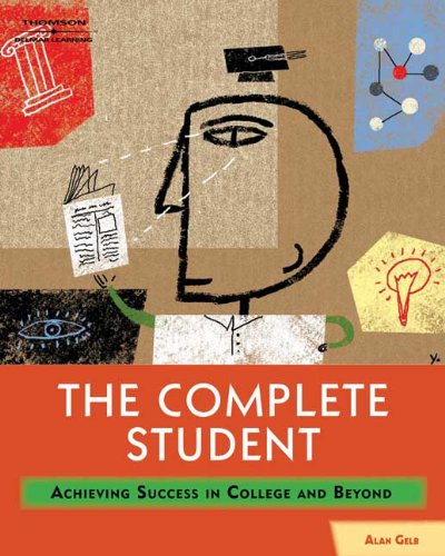 Amazon.com: The Complete Student: Achieving Success in College and ...