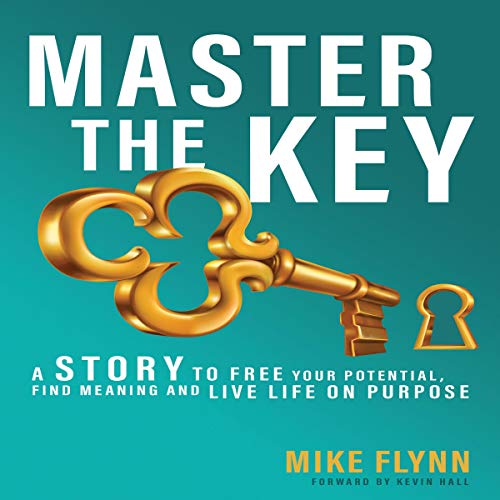 Amazon.com: Master the Key: A Story to Free Your Potential, Find ...