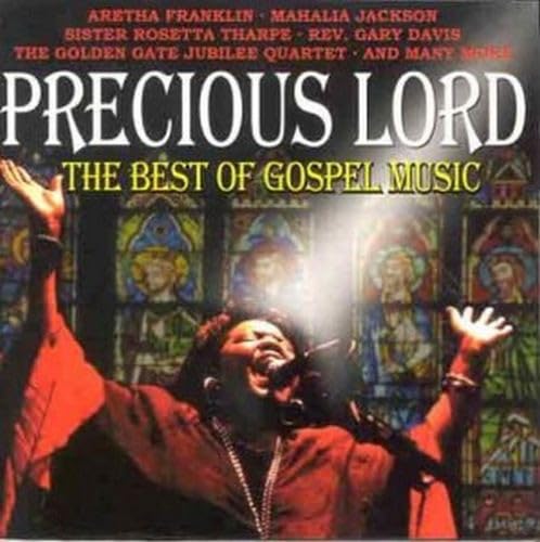 Precious Lord: Best of Gospel Music - Amazon.com Music