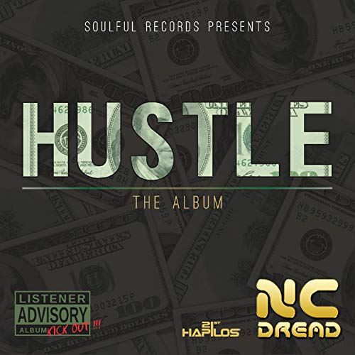 Amazon Music - NC DreadのHustle - EP - Amazon.co.jp