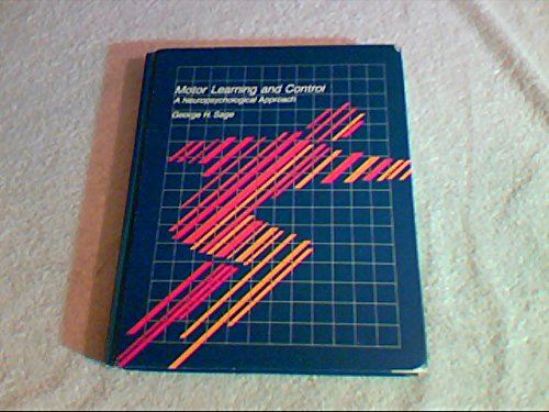 Motor Learning and Control: A Neuropsychological Approach ...