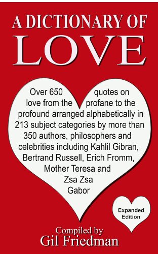 A Dictionary of Love (Expanded Edition): Over 650 quotes on love from ...