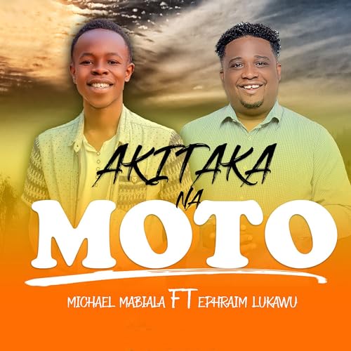 Amazon Music - Michael MabialaのAKITAKA NA MOTO - Amazon.co.jp
