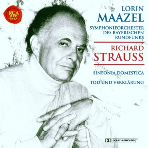 Strauss, Richard, Maazel, Lorin, Bavarian Radio Symphony Orchestra ...