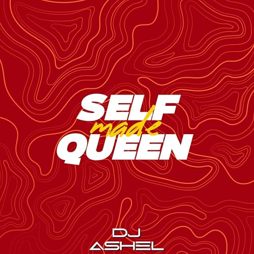 Amazon Music UnlimitedでDj AshelのSelf Made Queen (Dj Ashel Remix)を