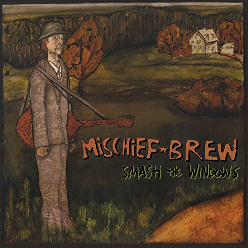 Play Smash the Windows by Mischief Brew on Amazon Music