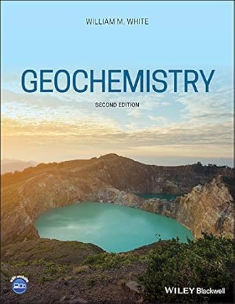 Geochemistry 2E: White, William M.: 9781119438052: Amazon.com: Books