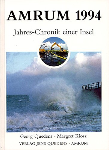 Amrum. Jahreschronik einer Insel / Amrum 1994: Jahres-Chronik einer ...