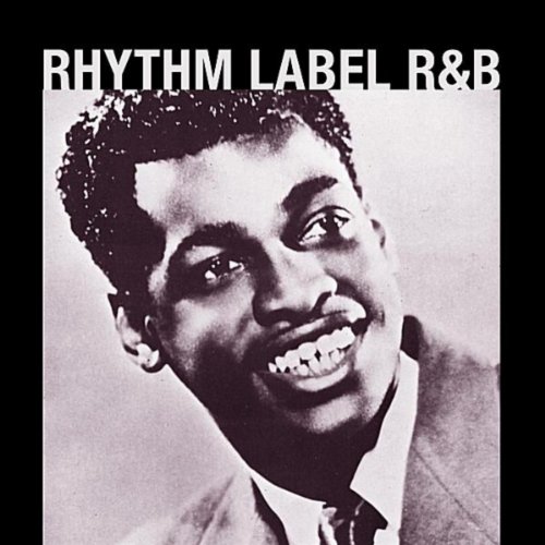Play Rhythm Label R&B by VARIOUS ARTISTS on Amazon Music
