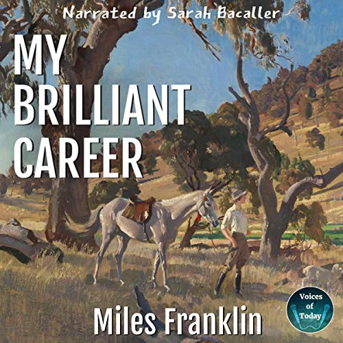 Amazon.com: My Brilliant Career (Audible Audio Edition): (Stella) Miles ...