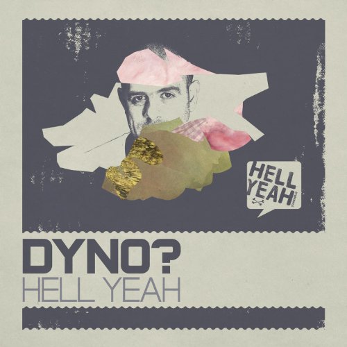 Amazon MusicでDynoのDyno? Hell Yeahを再生する