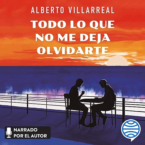 Amazon.com: Todo lo que no me deja olvidarte (Audible Audio Edition ...