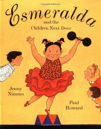 Esmeralda and the Children Next Door : Nimmo, Jenny, Howard, Paul ...