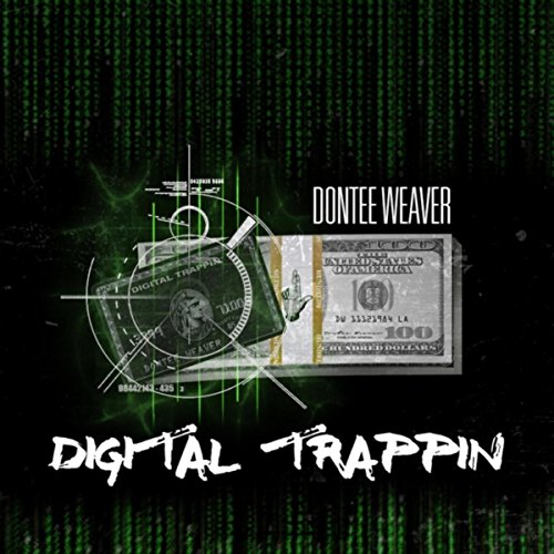 Play Digital Trappin' (Radio Edit) by Dontee Weaver on Amazon Music