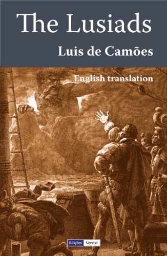 The Lusiads - Kindle edition by Camões, Luís de, Machado, José Barbosa ...