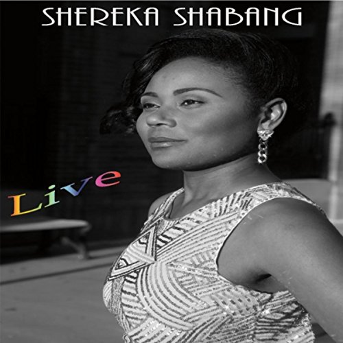 Play Live by Shereka Shabang on Amazon Music