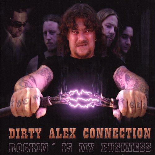 Amazon.co.jp: Rockin' Is My Business : Dirty Alex Connection: デジタルミュージック