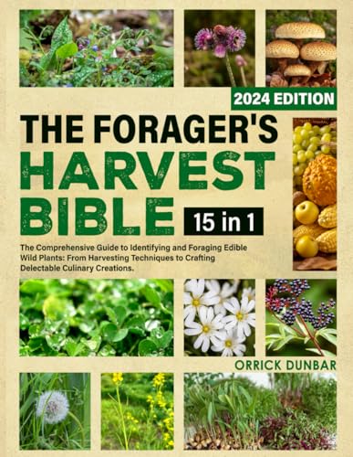 Snapklik.com : The Foragers Harvest Bible 15 In 1: The Comprehensive ...