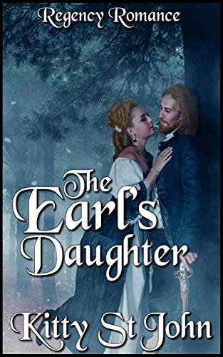 Amazon.com: The Earl's Daughter: Regency Romance (clean regency romance ...