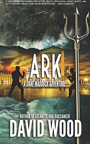Ark: A Dane Maddock Adventure (Dane Maddock Adventures): Wood, David: 9781940095653: Amazon.com ...