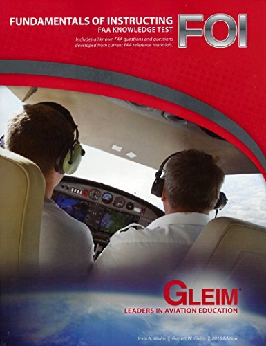 Gleim Fundamentals of Instructing FAA Knowledge Test Book 2016: Irvin N ...