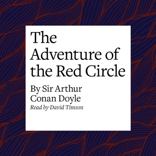The Adventure of the Red Circle (Audio Download): Arthur Conan Doyle ...