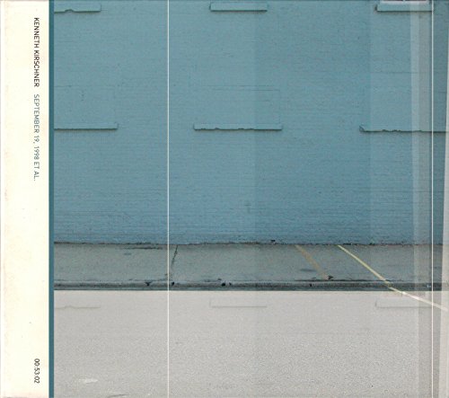 Amazon.com: September 19, 1998 Et Al. : Kenneth Kirschner: Digital Music