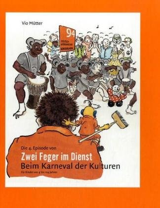Amazon.in: Buy Zwei Feger im Dienst: Beim Karneval der Kulturen Book ...